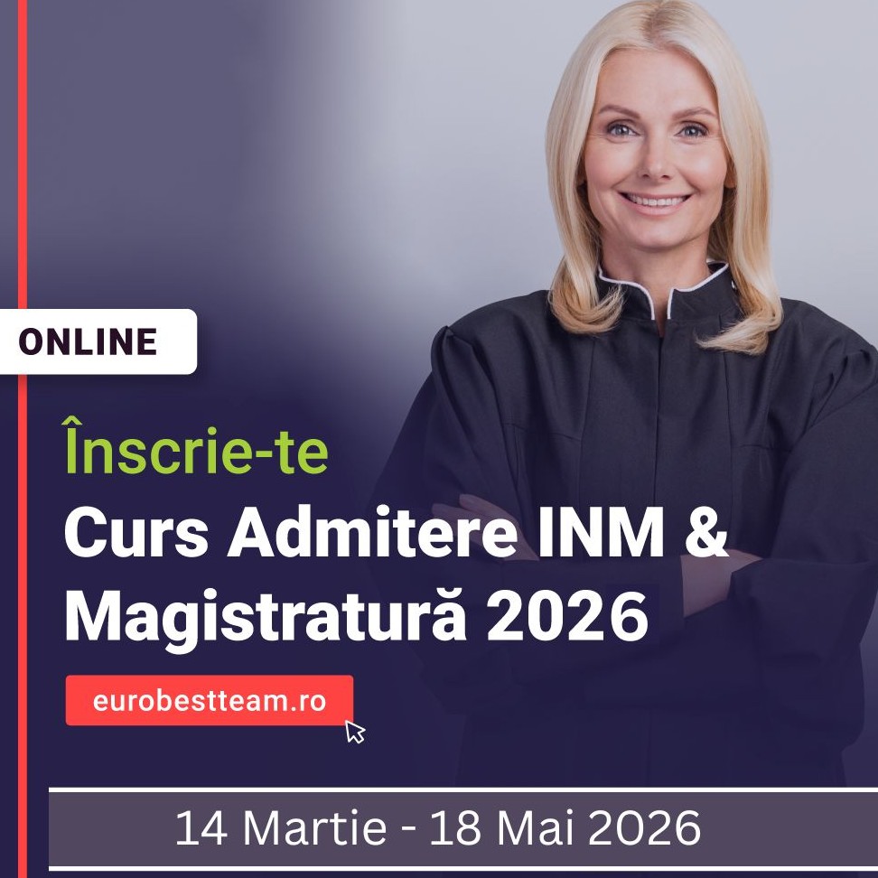 Curs Admitere INM/ Magistratură & Avocatură 2025 ONLINE: 14 martie -18 ...